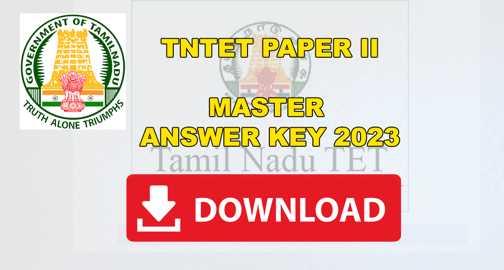 TET PAPER-2 ORIGINAL TENTATIVE AND FINAL ANSWER KEY - Tamil Madal